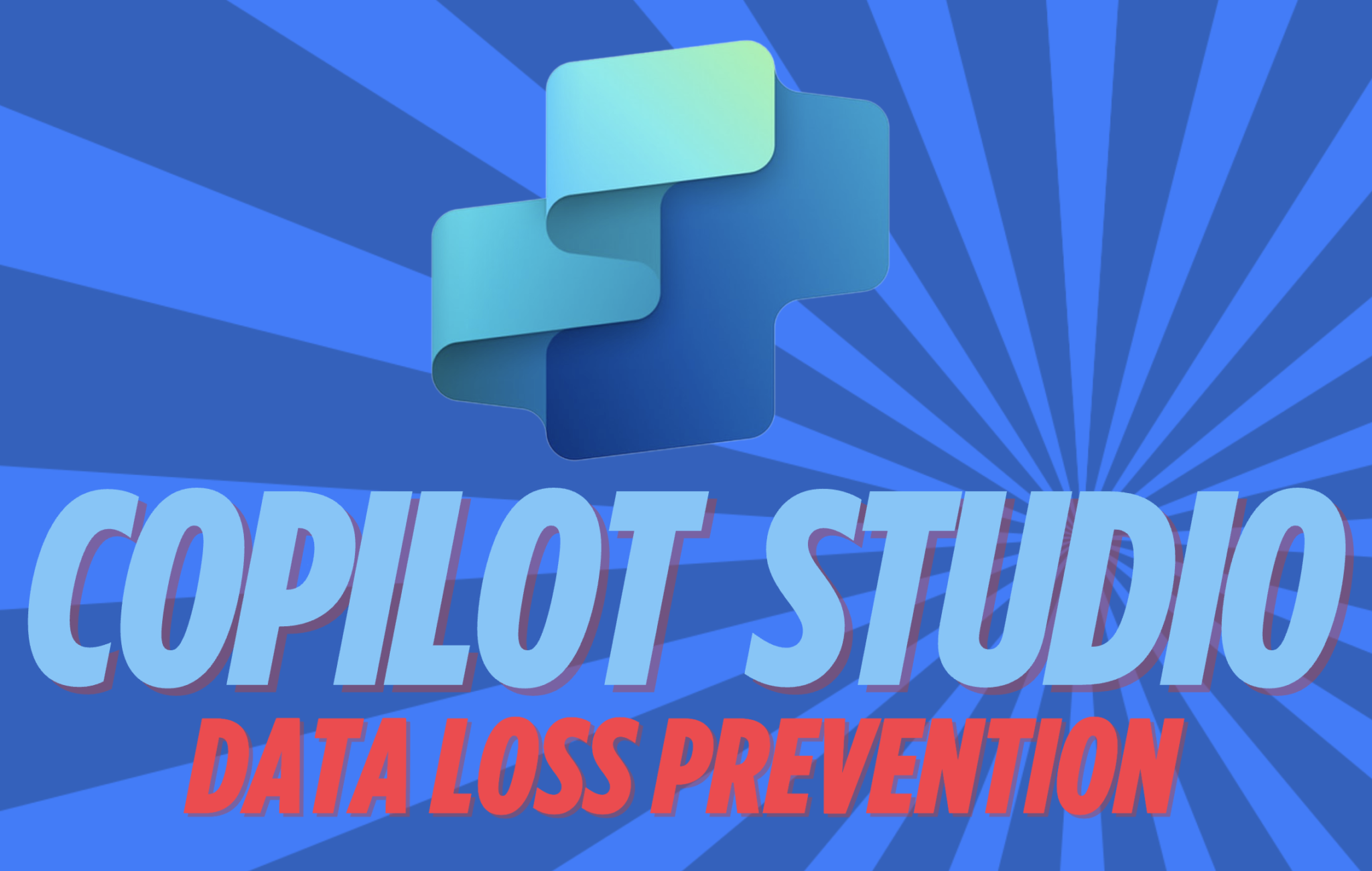 Mastering Microsoft Copilot Studio – Data Loss Prevention And Governance Tips » Ragnar Heil (MVP ...